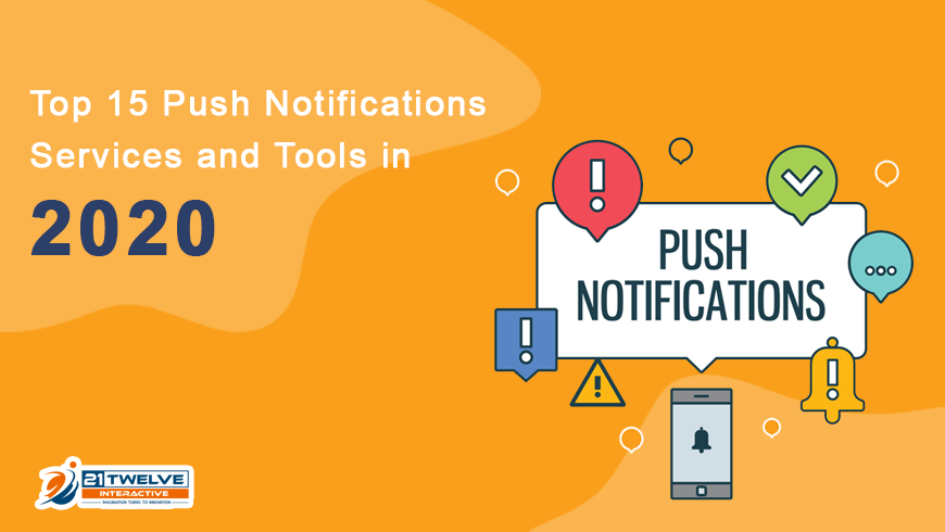 TOP 15 PUSH NOTIFICATIONS SERVICES AND TOOLS IN 2020 – Top Mobile app ...