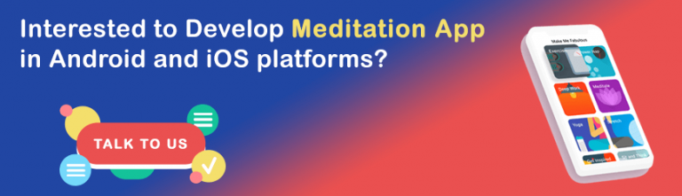 How to Develop a Meditation App like Breethe and Headspace