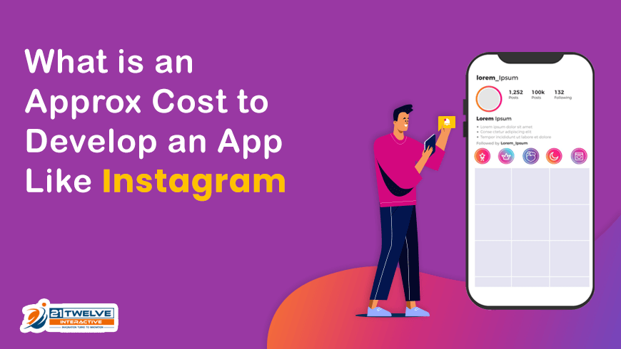 Learn How To Make An App Like Instagram It s Pricing 21Twelve